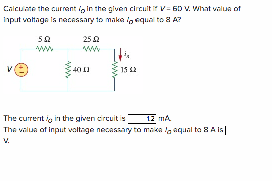 Solved Calculate the current iO in the given circuit if V=60 | Chegg.com