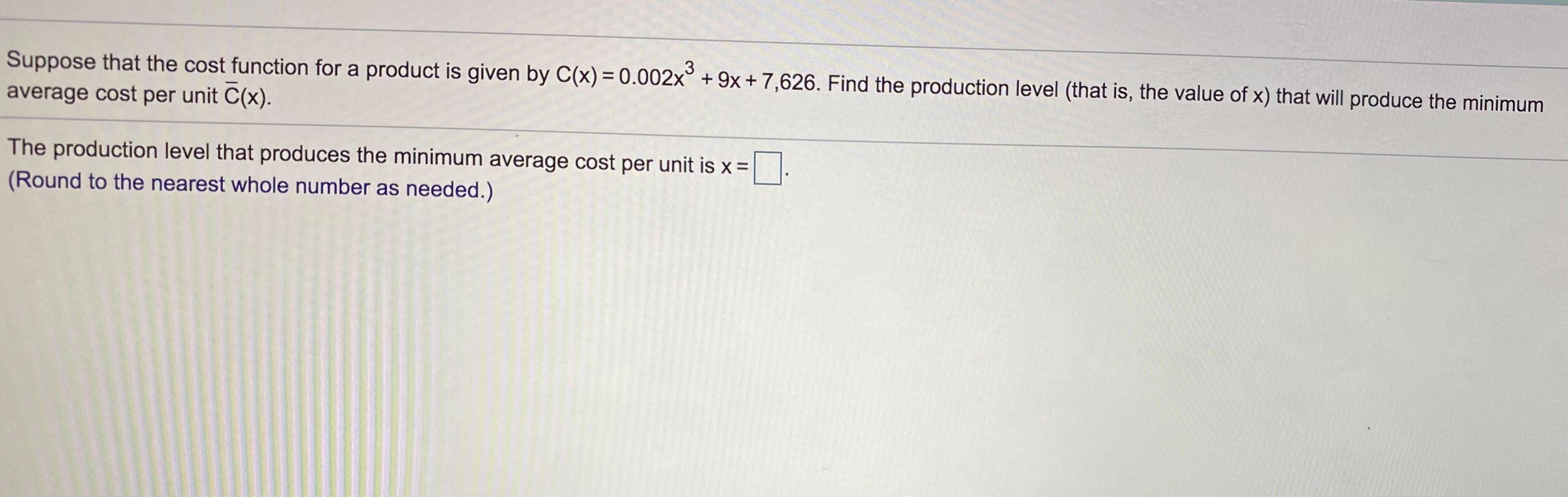 Solved Suppose that the cost function for a product is given | Chegg.com Solved Suppose that the cost function for a product is given | Chegg.com