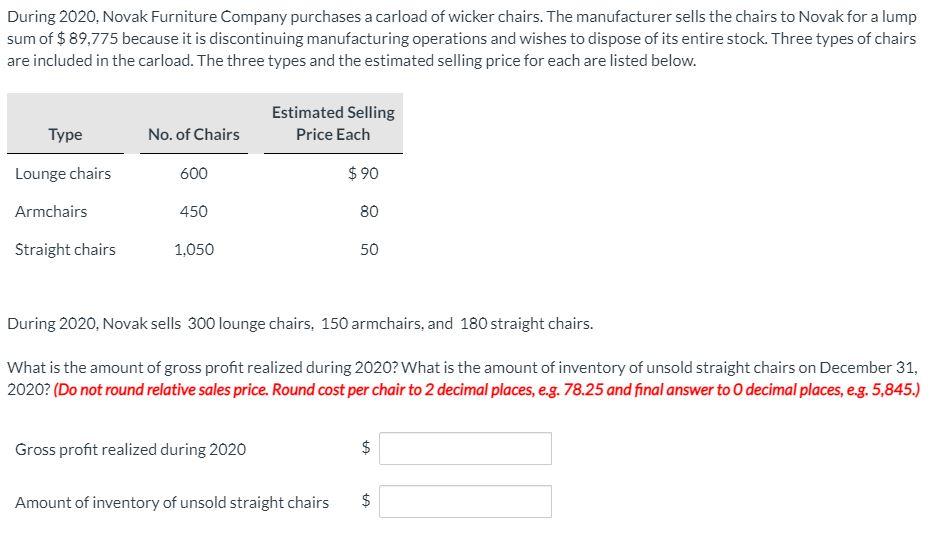 Solved During 2020. Novak Furniture Company purchases a | Chegg.com