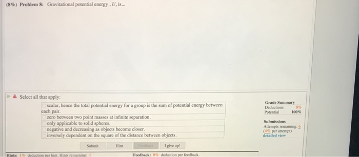 Solved (8%) Problem 8: Gravitational potential energy, U, is | Chegg.com