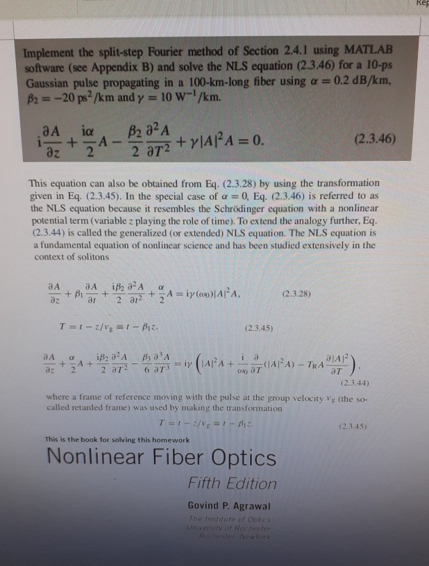 Rep Implement The Split Step Fourier Method Of