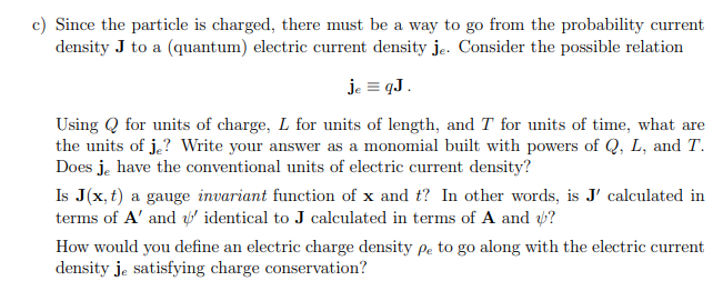 Solved The probability flux in the Schrödinger equation can | Chegg.com