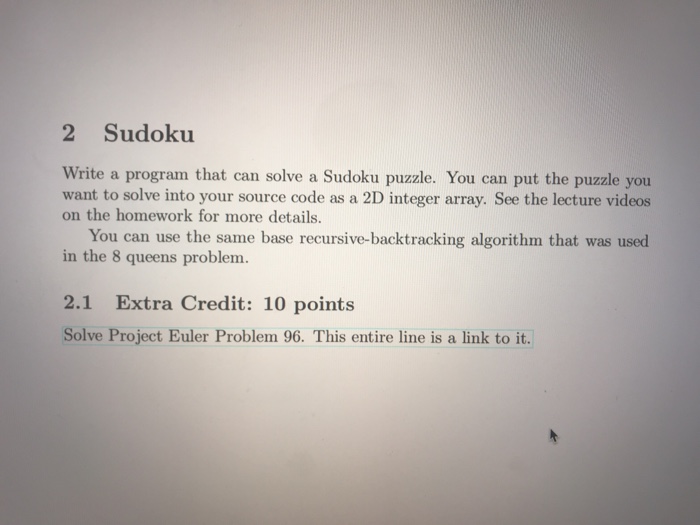 Solved 2 Sudoku Write a program that can solve a Sudoku | Chegg.com