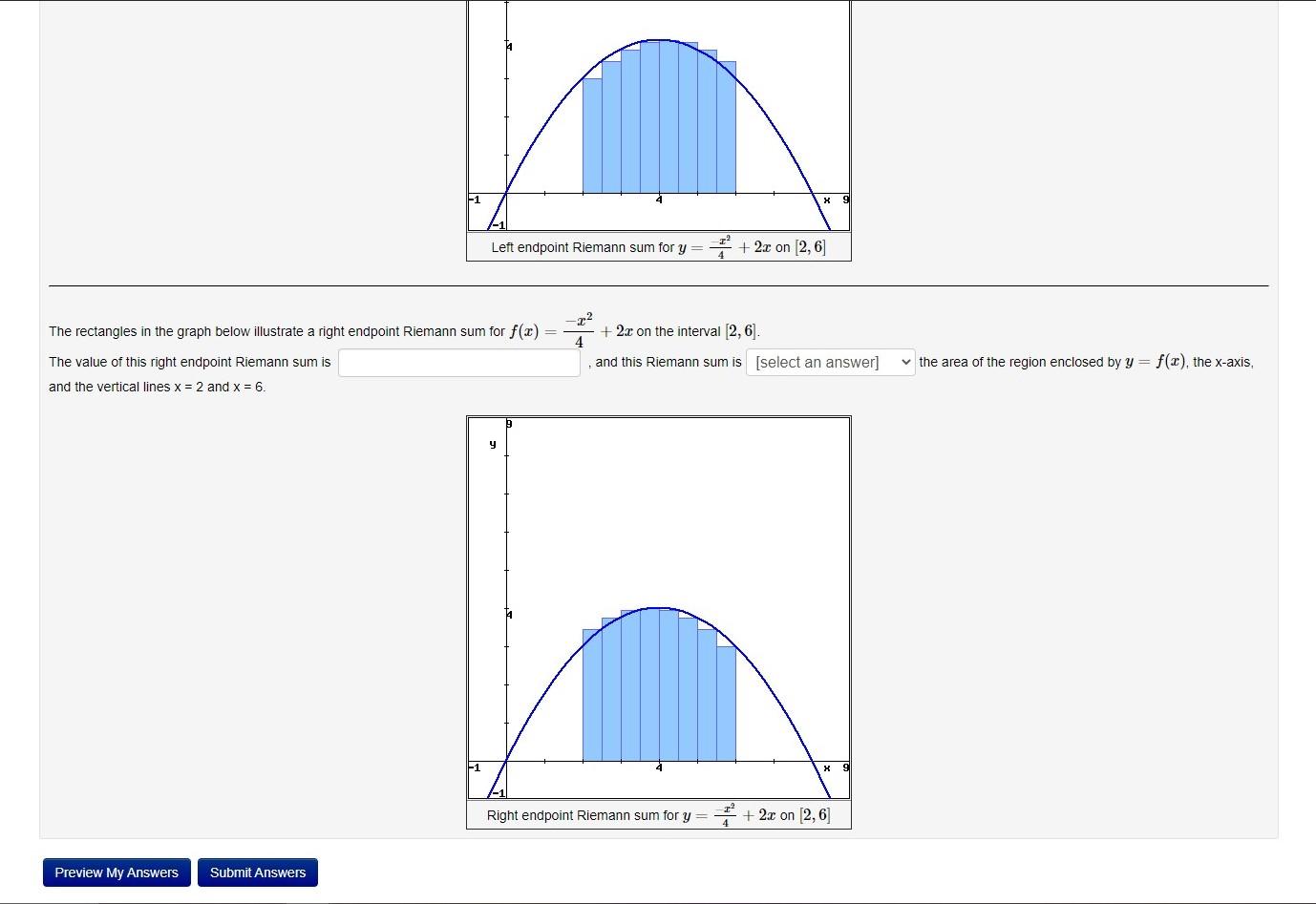 Solved Left endpoint Riemann sum for y= + 2c on [2,6] The | Chegg.com