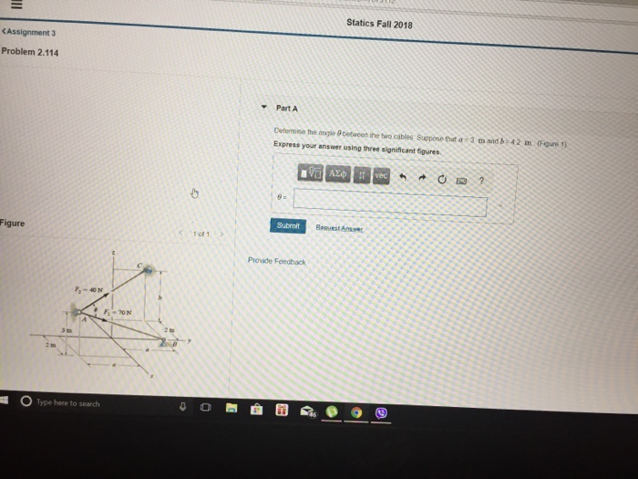 Solved Statics Fall 2018 CAssignment 3 Problem 2.114 PartA | Chegg.com