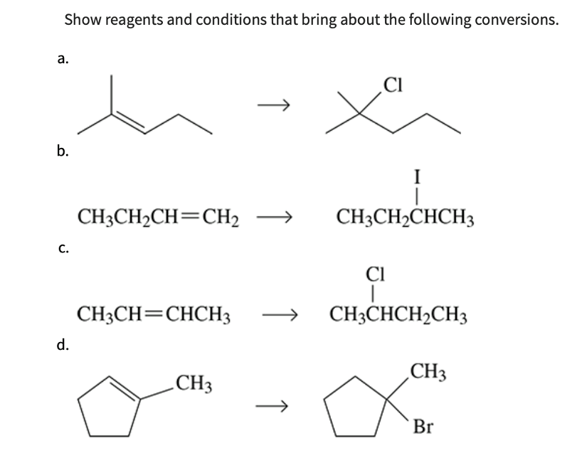 Solved Show reagents and conditions that bring about the | Chegg.com