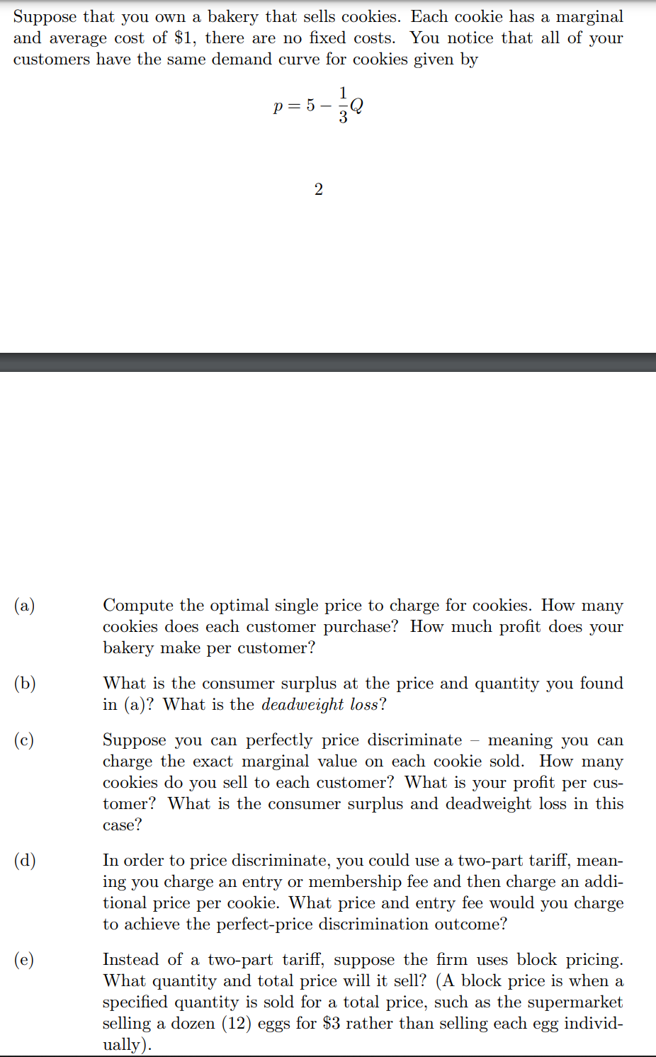 Solved Suppose that you own a bakery that sells cookies. | Chegg.com
