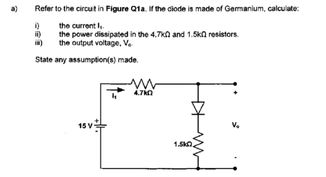 Solved A Refer To The Circuit In Figure Q1a If The Diode 4960