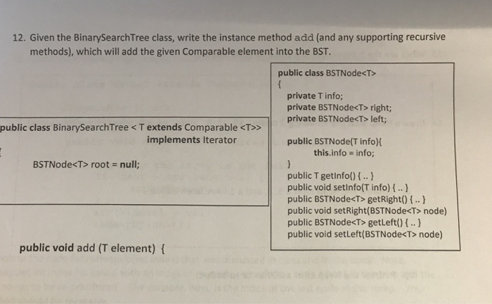 Solved 12 Given The Binarysearchtree Class Write The
