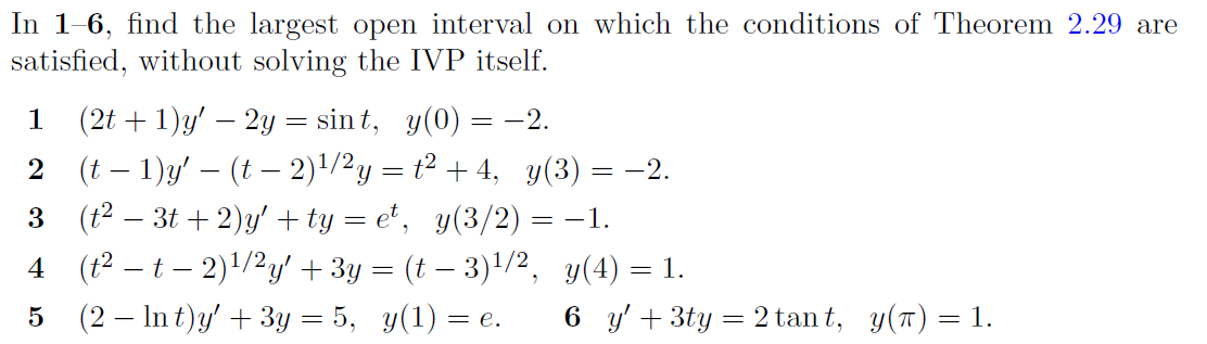 Solved In 1−6, find the largest open interval on which the | Chegg.com