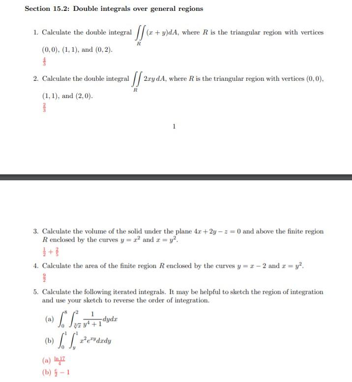 Solved Section 15.2: Double integrals over general regions | Chegg.com
