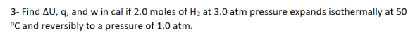 Solved 2- Calculate the PV work done when a system | Chegg.com