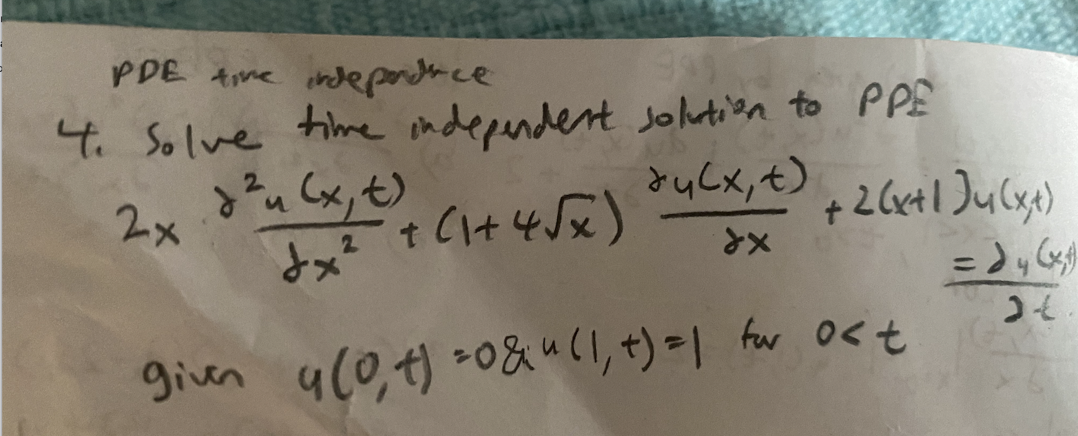 PDE time indepoutrce 4. Solve time indepudent | Chegg.com