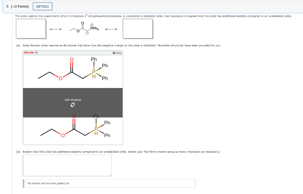 Solved 2. [-12 Points] DETAILS The ylide used in this | Chegg.com