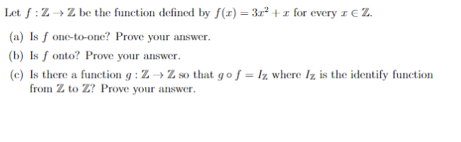 Solved Let f:Z→Z be the function defined by f(x)=3x2+x for | Chegg.com