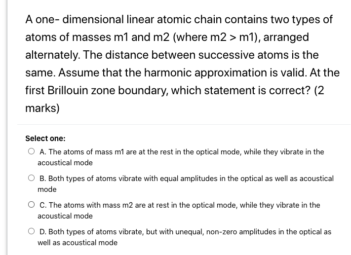Solved A one-dimensional linear atomic chain contains two | Chegg.com