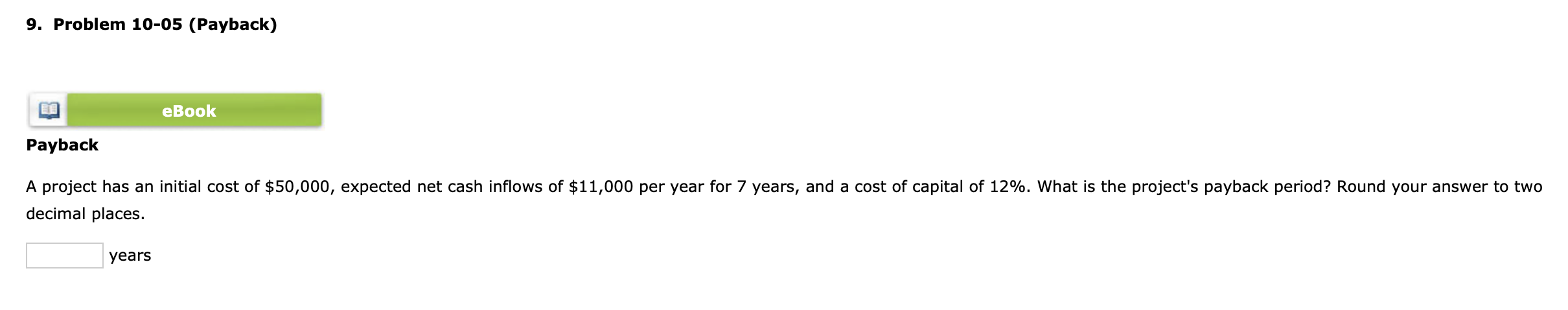 Solved decimal places. years 10. Problem 10-06 (Discounted | Chegg.com