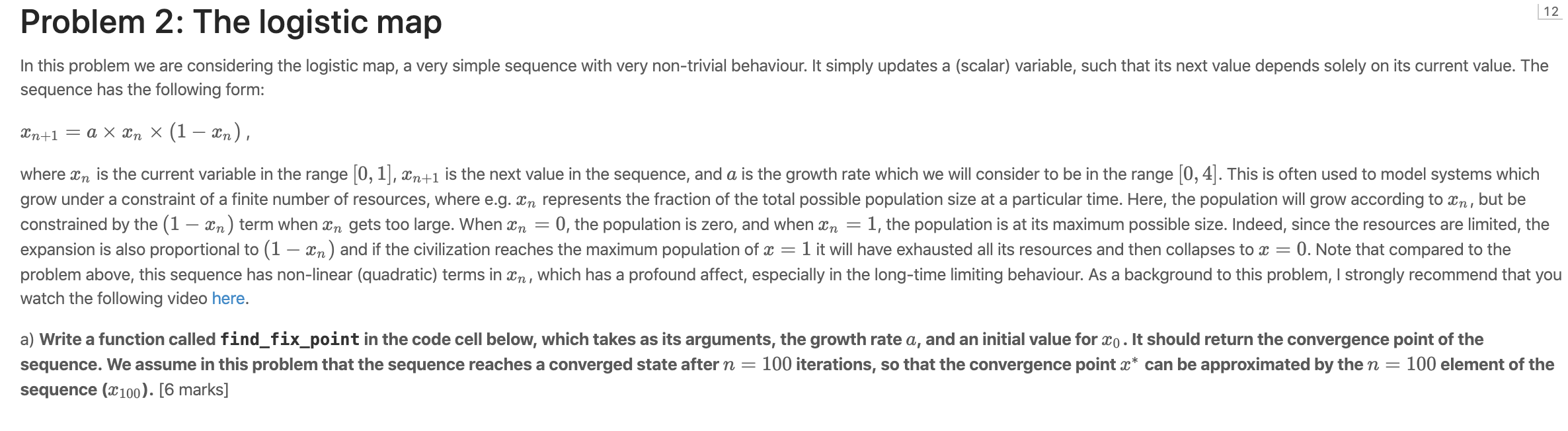 | 12 Problem 2: The logistic map In this problem we | Chegg.com