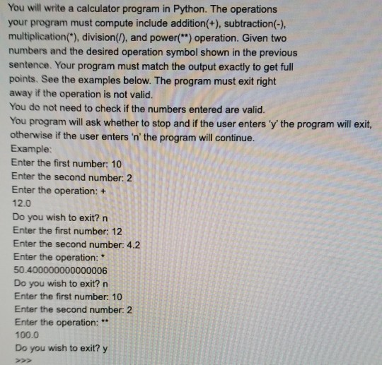 Solved You will write a calculator program in Python. The | Chegg.com