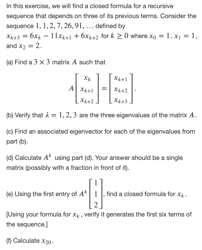 Solved In this exercise, we will find a closed formula for a | Chegg.com