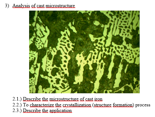Solved 2. Analysis of cast microstructure 2.1.) Describe | Chegg.com