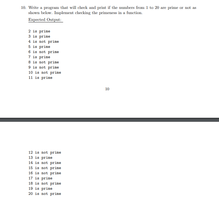 Solved 10. Write a program that will check and print if the | Chegg.com