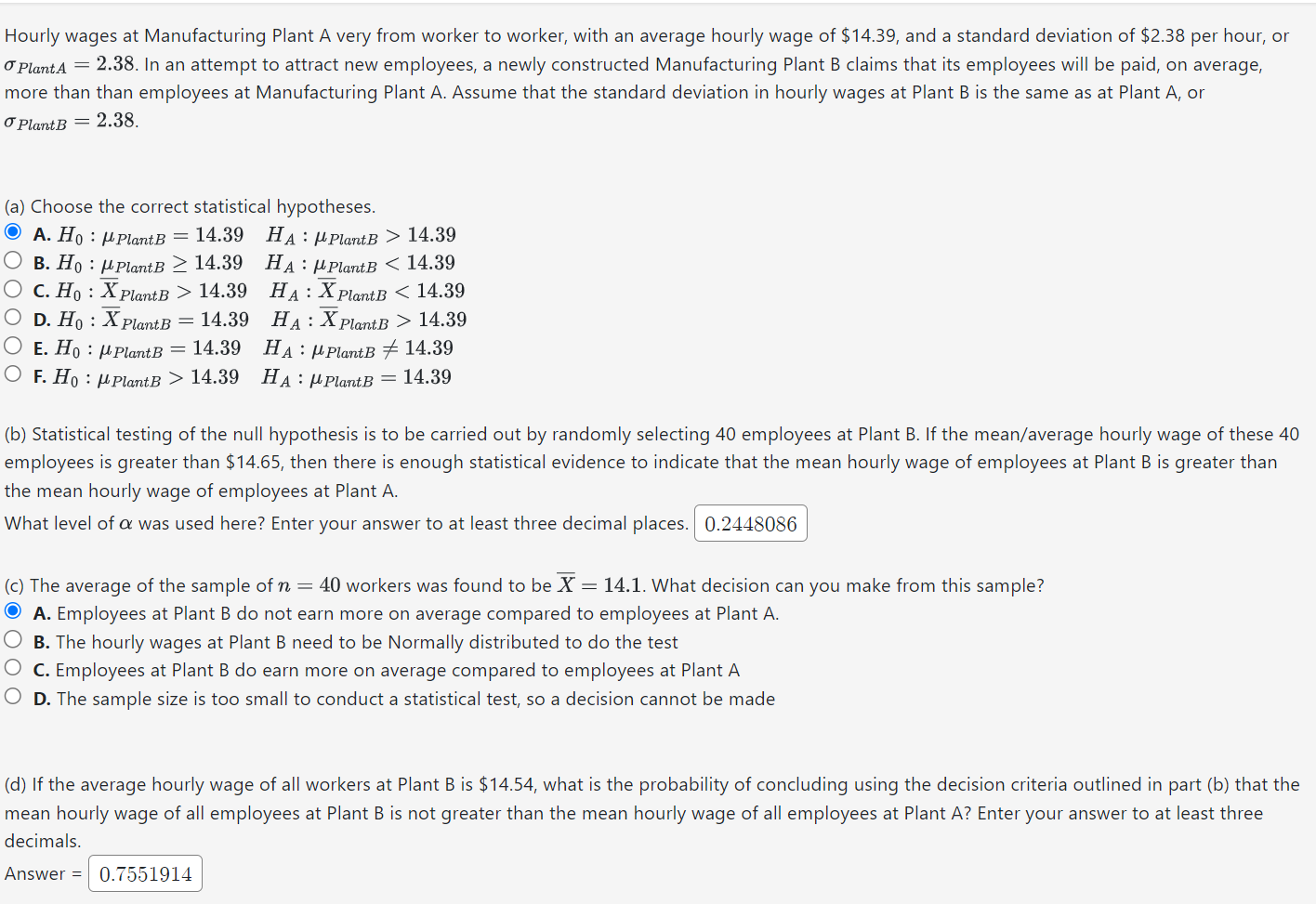Solved Hourly wages at Manufacturing Plant A very from | Chegg.com