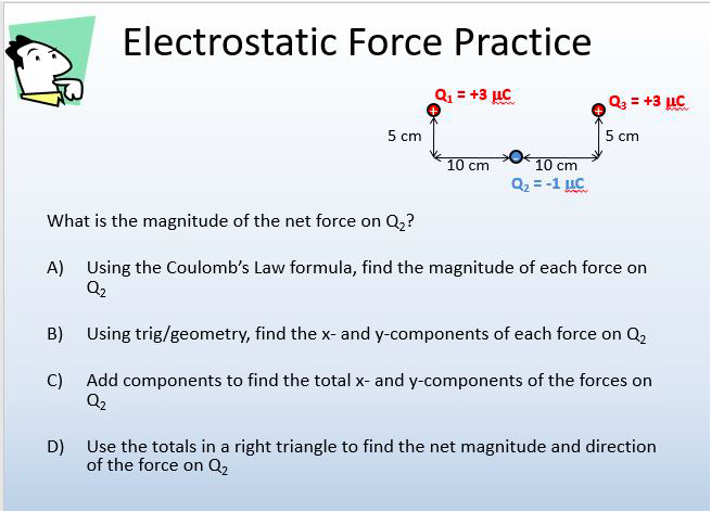 Solved Electrostatic Force Practice Q1 = +3 uc Q3 = +3 C 5 | Chegg.com