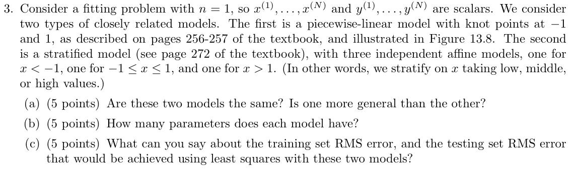 3. Consider a fitting problem with n=1, so | Chegg.com