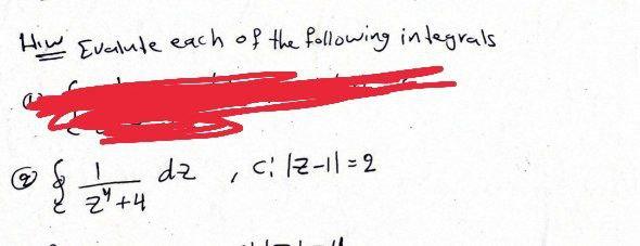 Solved Hiw Evalute each of the following integrals a (C -1 - | Chegg.com Solved Hiw Evalute each of the following integrals a (C -1 - | Chegg.com
