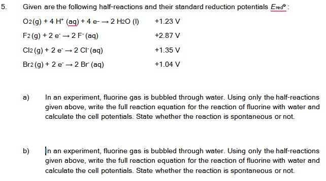 Solved a) ﻿In an experiment, fluorine gas is bubbled through | Chegg.com
