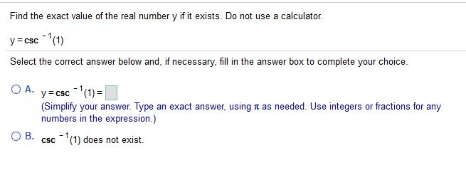 Solved Find the exact value of the real number y if it | Chegg.com