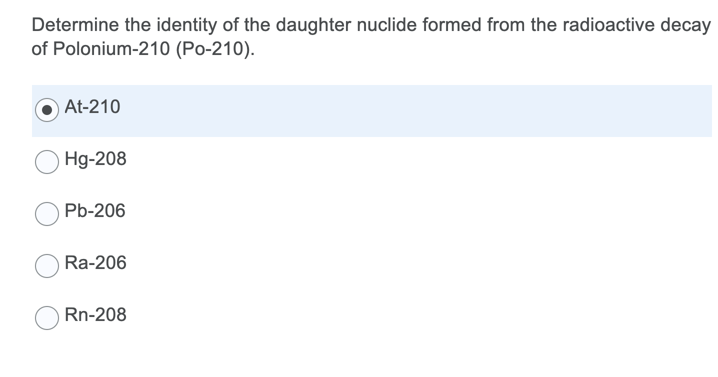Solved Determine the identity of the daughter nuclide formed | Chegg.com