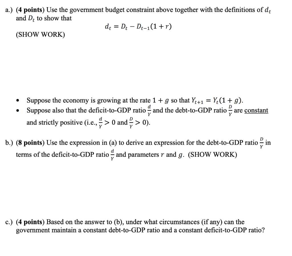 a.) (4 points) Use the government budget constraint | Chegg.com