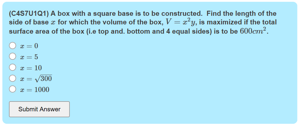 Solved (C487U1Q1) A box with a square base is to be | Chegg.com