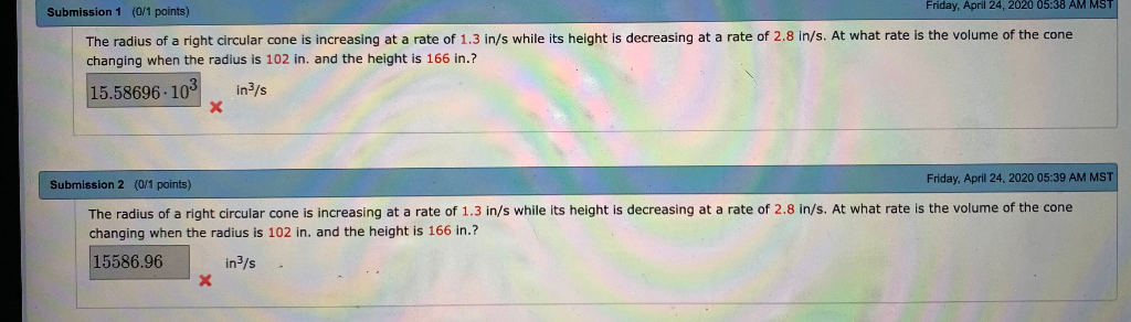 Solved The radius of a right circular cone is increasing at | Chegg.com
