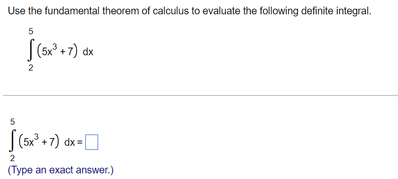 Solved Use the fundamental theorem of calculus to evaluate | Chegg.com