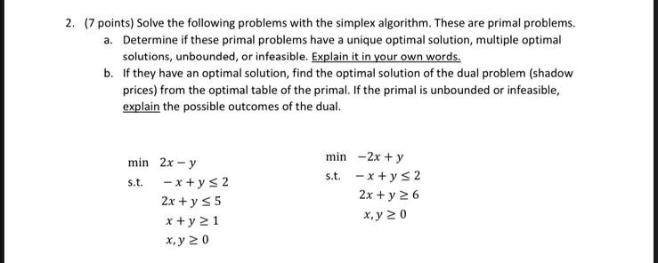 Solved 2. (7 points) Solve the following problems with the | Chegg.com