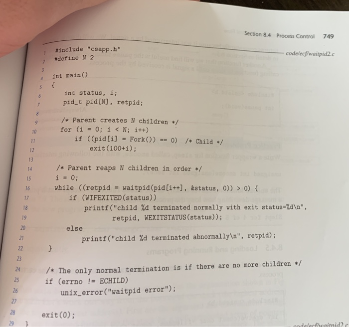 Solved Section 8.4 Process Control 749 1 #include "csapp.h" | Chegg.com