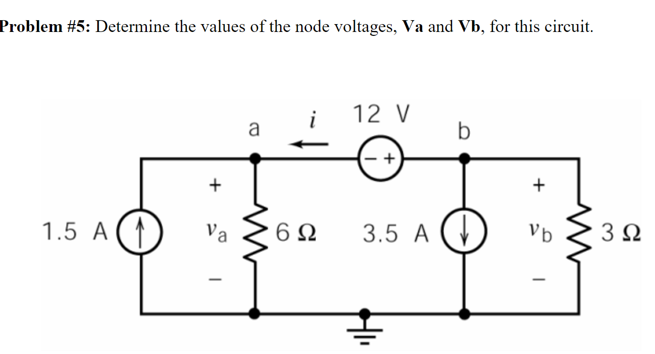Solved Problem #5: Determine the values of the node | Chegg.com