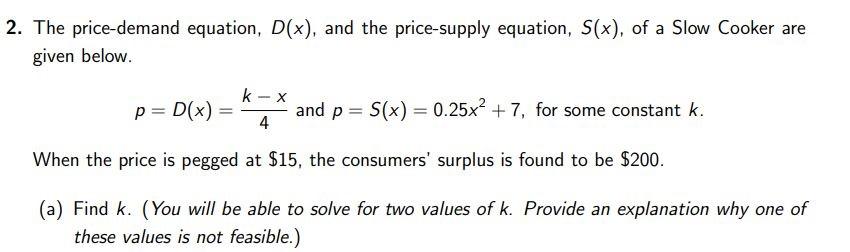 Solved 2. The price-demand equation, D(x), and the | Chegg.com