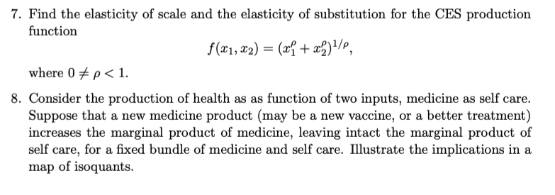 Solved Find the elasticity of scale and the elasticity of | Chegg.com