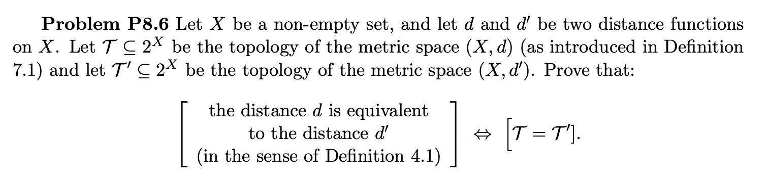 Solved Problem P8.6 Let X be a non-empty set, and let d and | Chegg.com