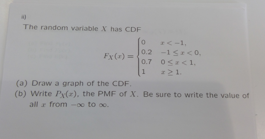 Solved The Random Variable X Has Cdf 0 X 