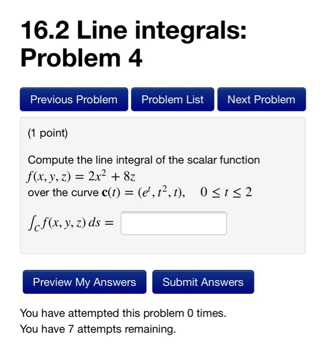Solved 16.2 Line integrals: Problem 1 Previous Problem | Chegg.com