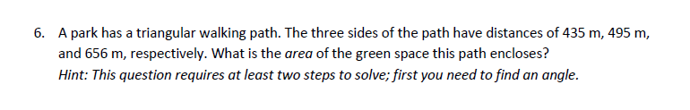 Solved A park has a triangular walking path. The three sides | Chegg.com