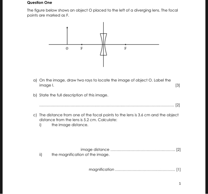 Solved Question One The figure below shows an object O | Chegg.com