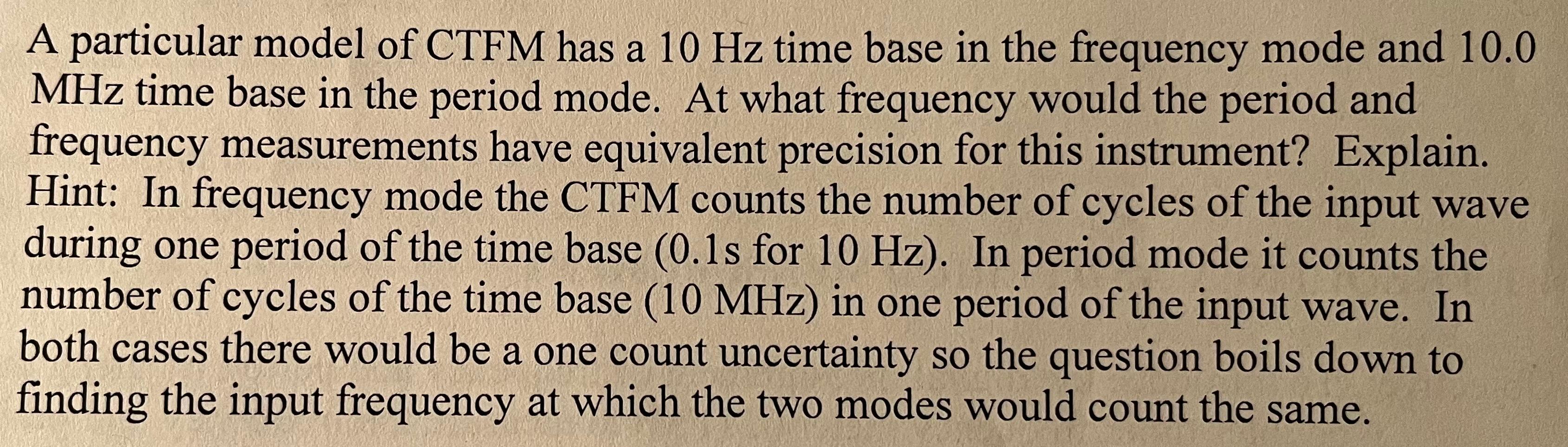 Solved A particular model of CTFM has a 10 Hz time base in | Chegg.com