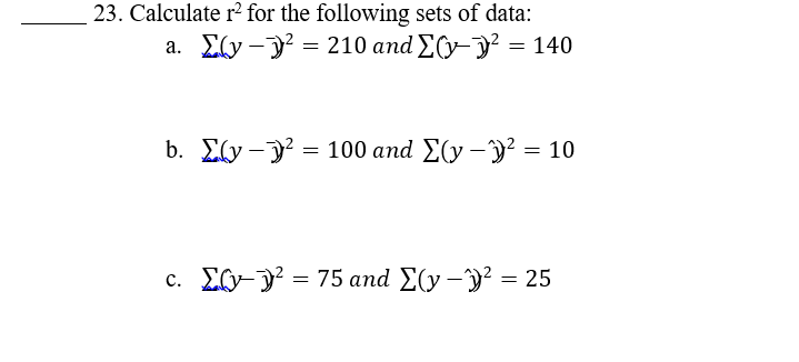 Solved 23. Calculate r2 for the following sets of data: a. | Chegg.com