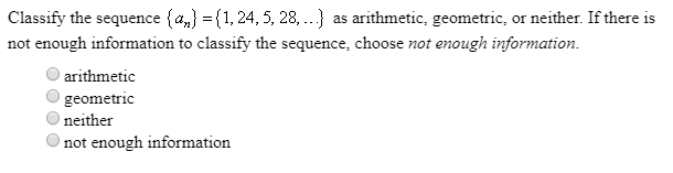 Solved Classify the sequence {an} = {1, 24, 5, 28,...} as | Chegg.com
